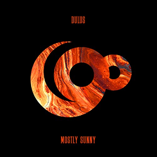 Amazon.com: Mostly Sunny : Dulus: Digital Music