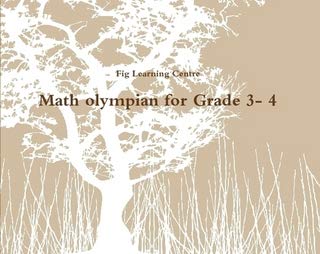 Math olympian for Grade 3- 4: Fig Learning Centre: Amazon.com: Books
