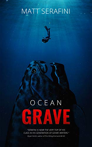 Publication: Ocean Grave: A Novel of Deep Sea Horror