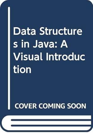 Data Structures in Java: A Visual Introduction : Goodrich, Michael T ...