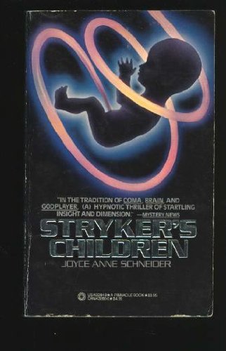 Stryker's Children: Joyce Anne Schneider: 9780523422848: Amazon.com: Books