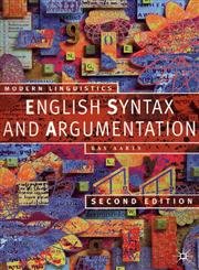 Amazon.com: English Syntax and Argumentation (Modern Linguistics Series ...