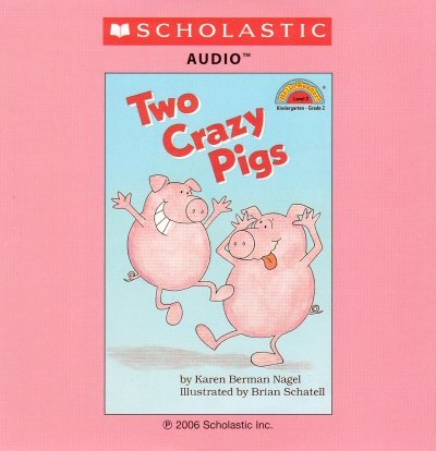 Amazon.com: Two Crazy Pigs (Hello Reader Level 2): 9780439928526: Karen ...
