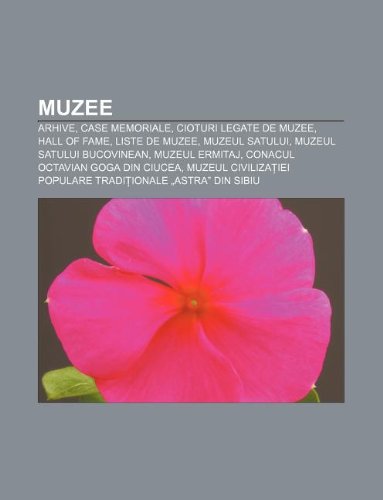 Amazon.co.jp: Muzee: Arhive, Case Memoriale, Cioturi Legate de Muzee ...