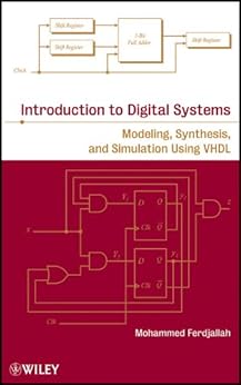 Amazon | Introduction to Digital Systems: Modeling, Synthesis, and Simulation Using VHDL ...