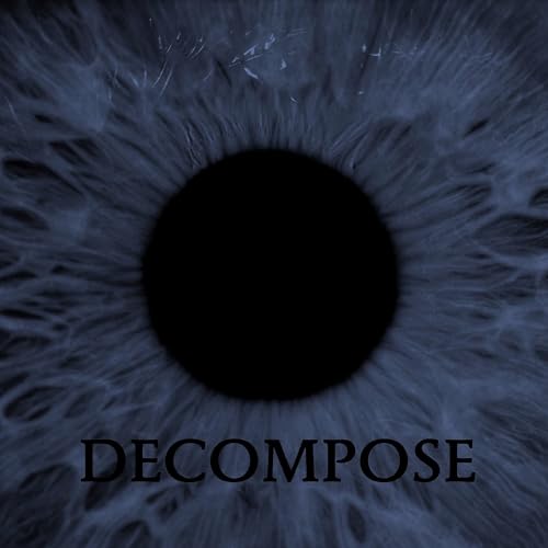 Amazon Music - William PerssonのDecompose - Amazon.co.jp
