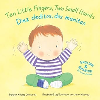 Amazon.com: Ten Little Fingers, Two Small Hands/Diez deditos, dos ...