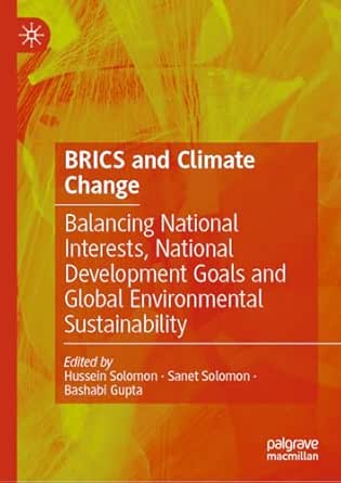 BRICS and Climate Change: Balancing National Interests, National ...