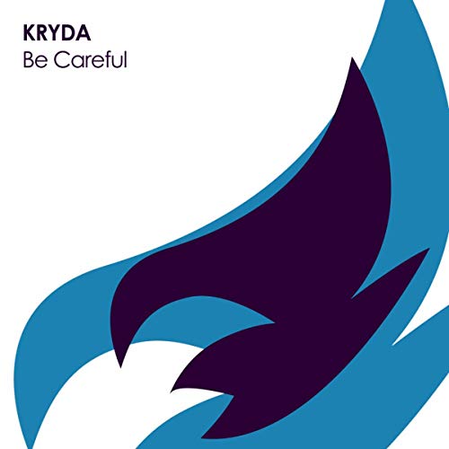 Be Careful by KRYDA on Amazon Music - Amazon.com