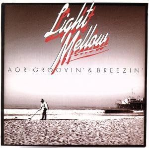 Amazon.co.jp: Light Mellow AOR－GROOVIN’＆BREEZIN’～Universal Editi／（オムニバス）Light Mellow AOR－GROOVIN ...