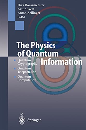 The Physics of Quantum Information: Quantum Cryptography, Quantum ...