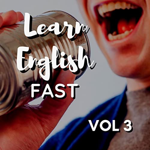 Amazon.com: Learn English Fast, Vol. 3 : Language Live Company: Digital ...