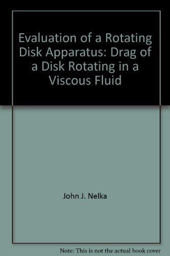 Amazon.com: Evaluation of a Rotating Disk Apparatus: Drag of a Disk ...