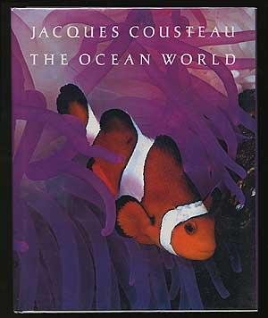 By Jacques-Yves Cousteau - Jacques Cousteau: The Ocean World (First ...
