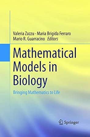 Mathematical Models in Biology: Bringing Mathematics to Life : Zazzu ...