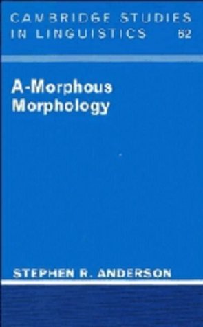 Amazon.com: A-Morphous Morphology (Cambridge Studies in Linguistics, Series Number 62 ...