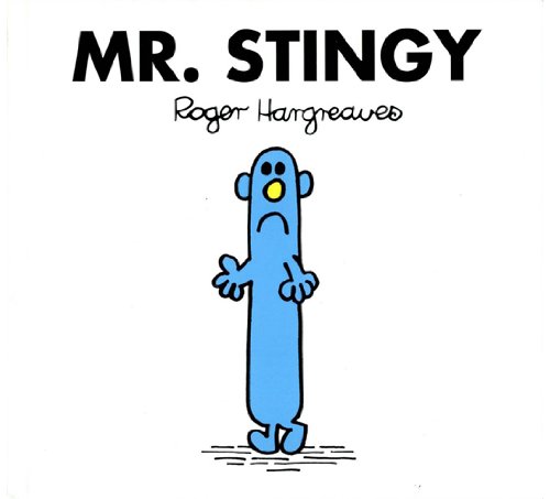Mr. Stingy (Mr. Men Little Miss) eBook : Hargreaves, Roger: Amazon.ca ...