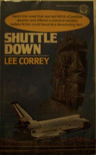 Shuttle Down: Correy, Lee: 9780345331793: Amazon.com: Books