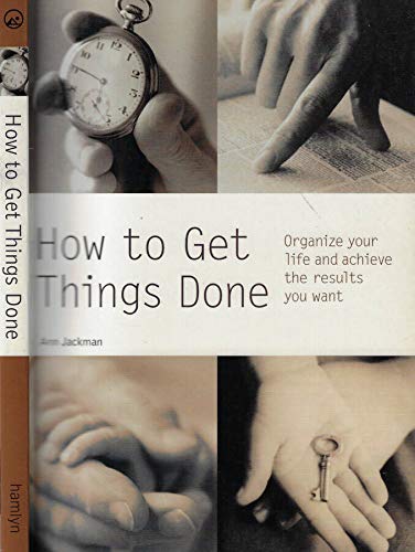 How to Get Things Done: 9780600613213: Books - Amazon.ca
