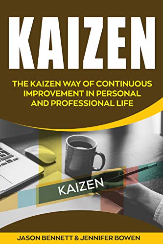 Amazon.com: Kaizen: The Kaizen Way of Continuous Improvement in ...