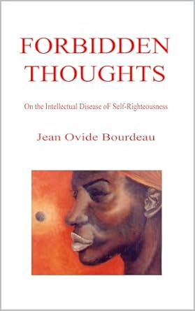 Amazon.co.jp: FORBIDDEN THOUGHTS: On the Intellectual Disease of Self ...