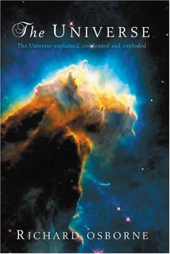The Universe: The Universe Explained, Condensed and Exploded (Pocket ...