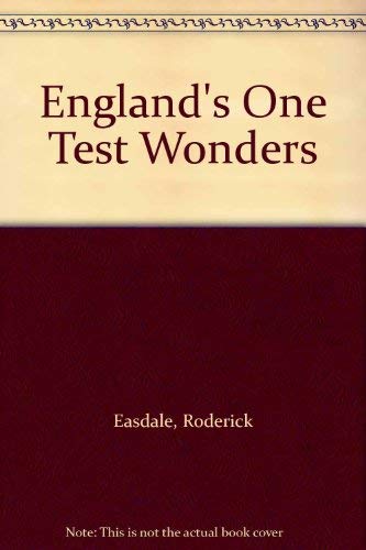 England's One Test Wonders: Easdale Roderick: 9781898594666: Amazon.com ...
