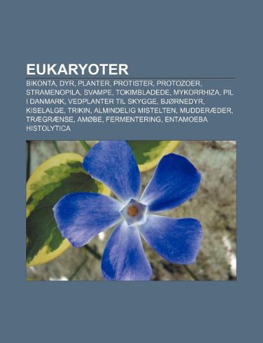 Amazon.co.jp: Eukaryoter: Bikonta, Dyr, Planter, Protister, Protozoer ...