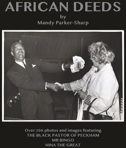 AFRICAN DEEDS: Amazon.co.uk: Parker-Sharp, Mandy, Parker-Sharp, Clive ...