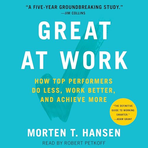Amazon.com: Summary & Analysis of Great at Work: How Top Performers Do ...