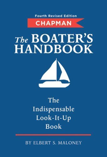 Chapman The Boater's Handbook: The Indispensable Look-It-Up Book ...