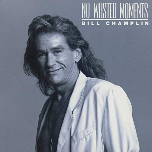 Play No Wasted Moments by Bill Champlin on Amazon Music