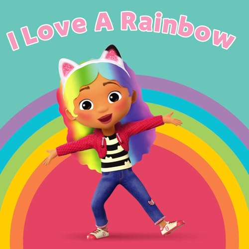 I Love A Rainbow by Gabby's Dollhouse on Amazon Music - Amazon.com