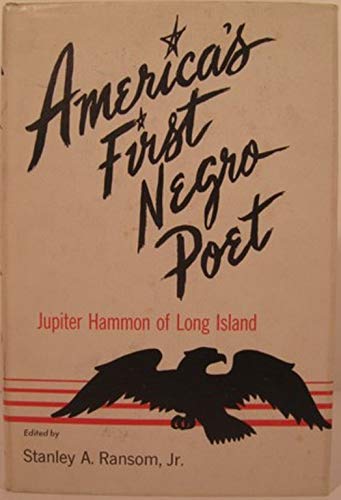America's first Negro poet;: The complete works of Jupiter Hammon of ...