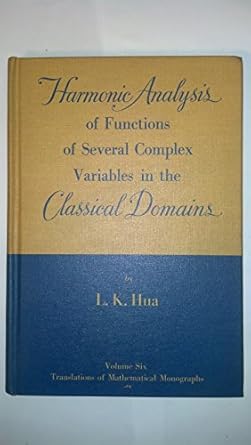 Harmonic Analysis of Functions of Several Complex Variables in the ...