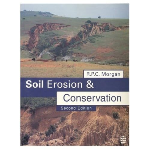 Soil Erosion and Conservation: Morgan, R. P. C.: 9780582244924: Amazon ...