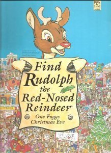 Find Rudolph the Red-Nosed Reindeer: One Foggy Christmas Eve (Look ...