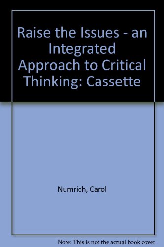 『Raise the Issues: An Integrated Approach to Critical - 読書メーター