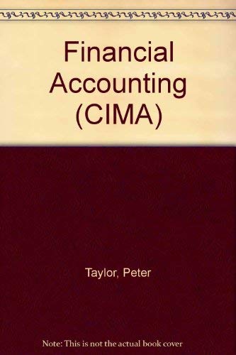 Financial Accounting: Stage 2 (Cima Series): Taylor, Peter, Underdown ...