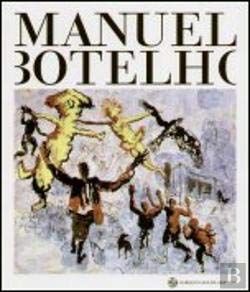 Amazon.com: Manuel Botelho: Desenho e Pintura 1984-2004: 9789726351627 ...