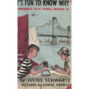 Amazon.com: It's fun to know why: Experiments with things around us ...