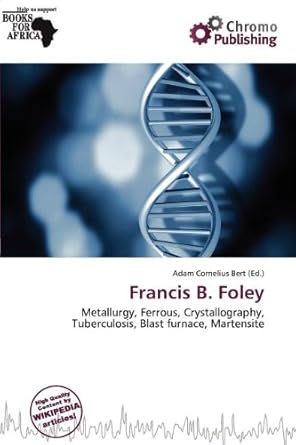 Amazon.co.jp: Francis B. Foley : Bert, Adam Cornelius: Foreign Language ...