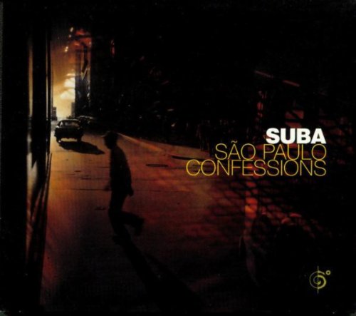 Play Sao Paulo Confessions by Suba on Amazon Music