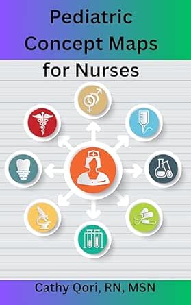 Amazon.com: Pediatric Concept Maps for Nurses eBook : Qori, Cathy ...