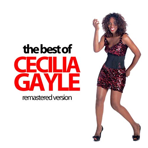Amazon MusicでCecilia GayleのThe Best Of - Remastered Versionを再生する
