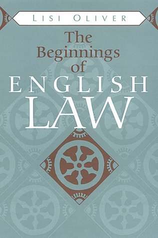 The Beginnings of English Law (Toronto Medieval Texts and Translations ...