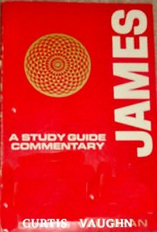 James: Bible Study Commentary: Vaughan, Curtis: 9780310335535: Amazon ...