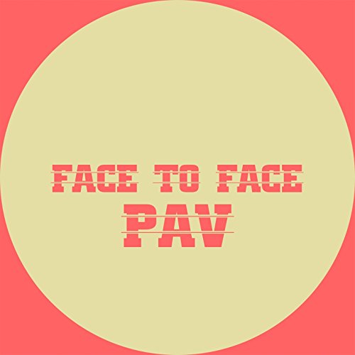 Amazon.com: Face to Face : Pav: Digital Music