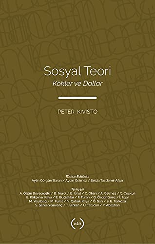 Amazon.com: Sosyal Teori; Kökler ve Dallar: 9786059018876: Peter ...