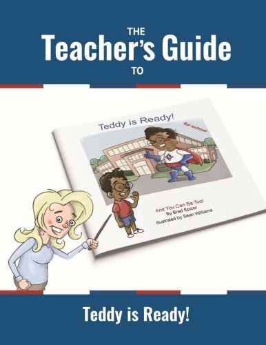 Amazon.com: Teddy is Ready - Teacher's Guide: 9780997581119: Spicer ...